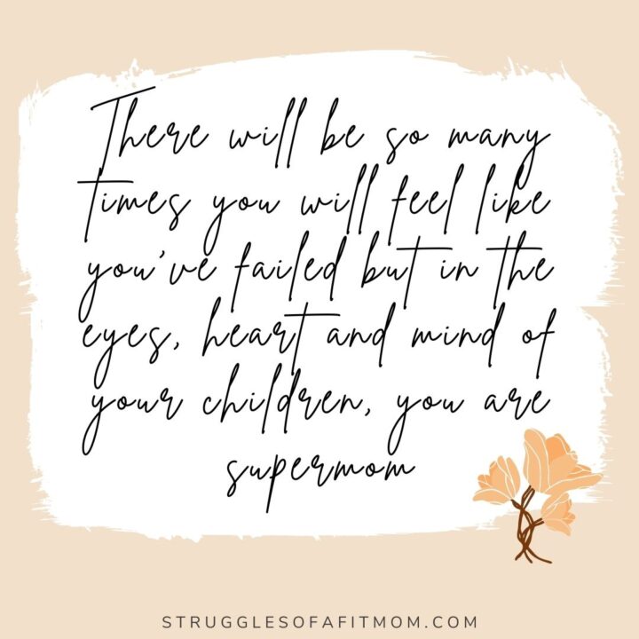 Uplifting Strong Mom Quotes